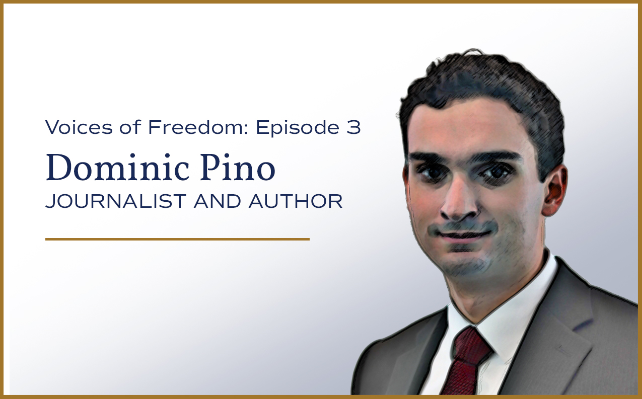 Episode 3: An Interview with Dominic Pino, Journalist and Author
